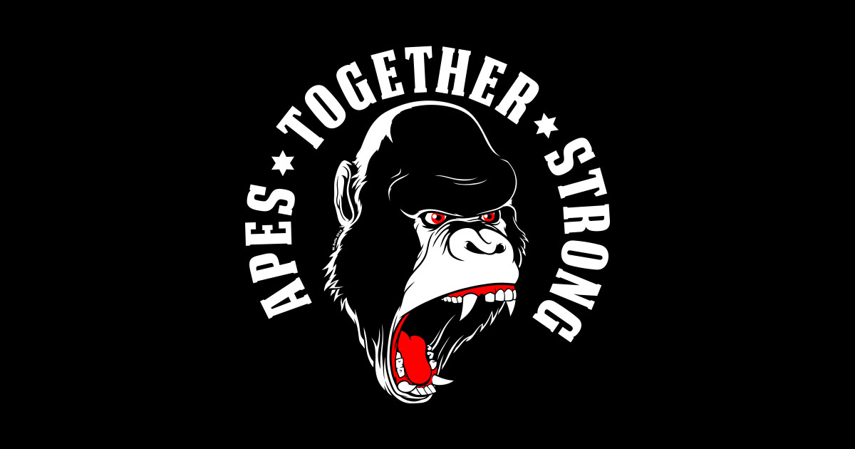 Apes Together Strong - Apes Together Strong - Sticker | TeePublic