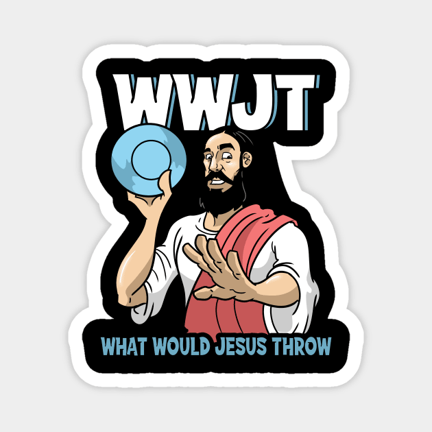 Jesus Christ Disc Golf What Would Jesus Throw - Disc Golf - Magnet ...
