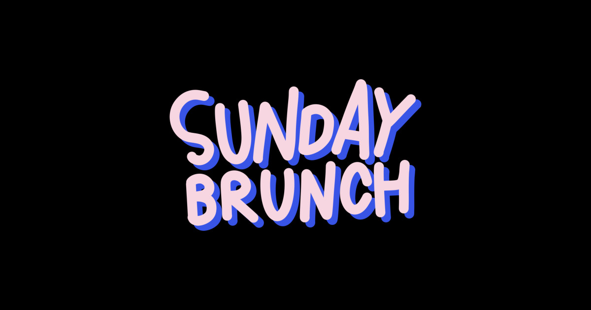Sunday Brunch - Brunch - Sticker | TeePublic