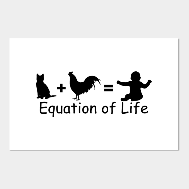 Equation of Life - Equation Of Life - Posters and Art Prints | TeePublic