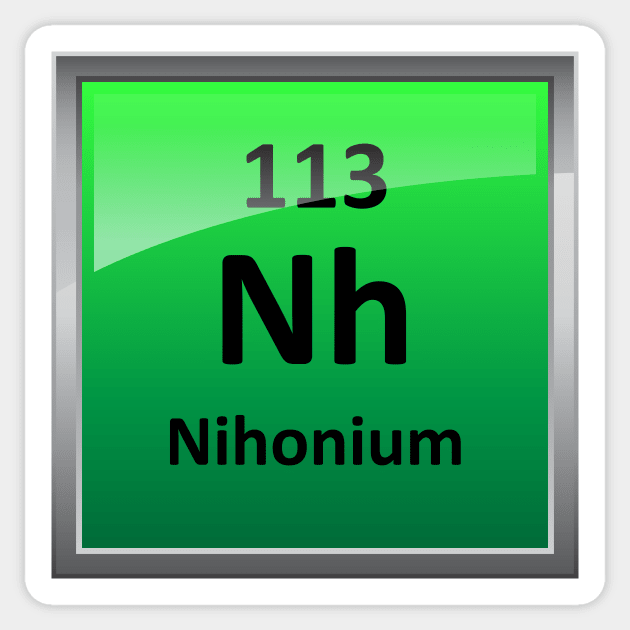 Nihonium or Element 113 Periodic Table Symbol - Nihonium - Sticker ...