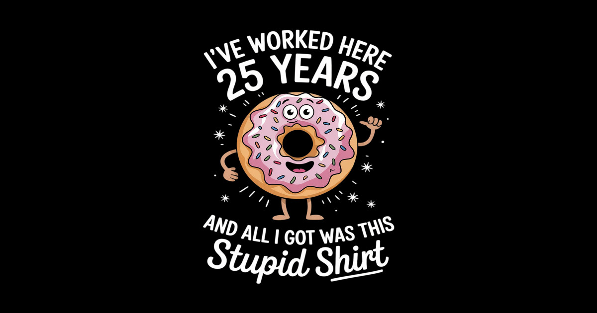 25 Year Work Anniversary Appreciation - 25 Year Work Anniversary ...