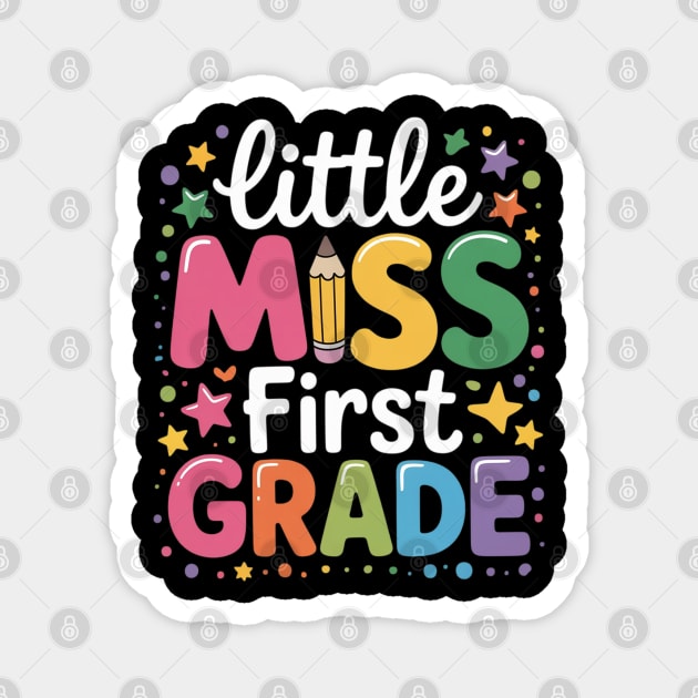 Little Miss First Grade Student Back to School Fun - New Designs ...
