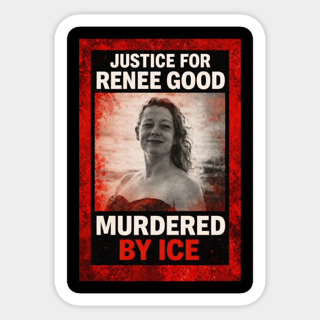 Renee nicole good - Renee Nicole Good - Sticker | TeePublic