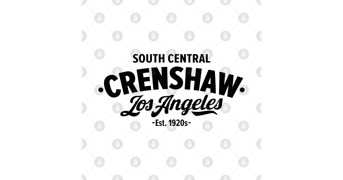 South Central Los Angeles - Crenshaw Logo - Los Angeles Crenshaw - T ...