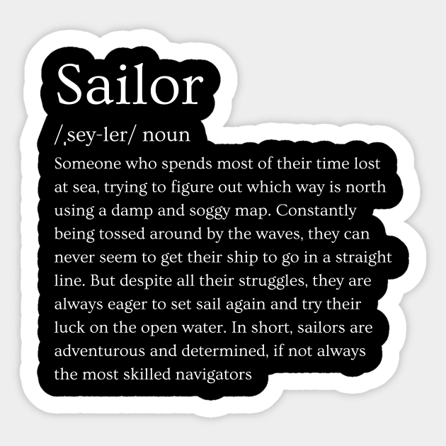 Sailor Definition - Sailor - Sticker | TeePublic