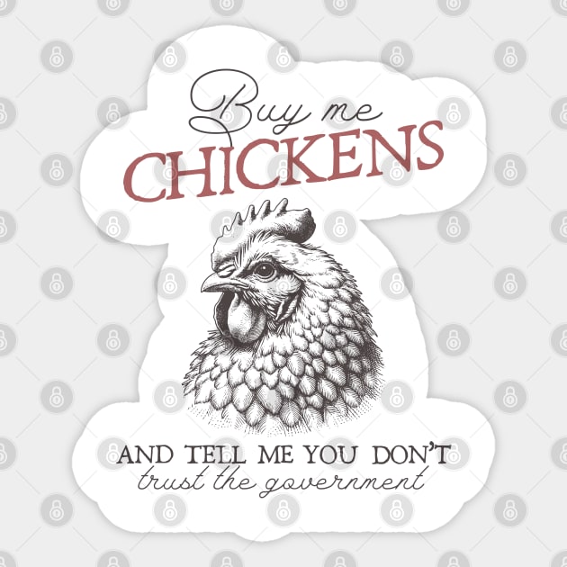 buy me chickens and tell me you hate the government - Chicken Lover ...