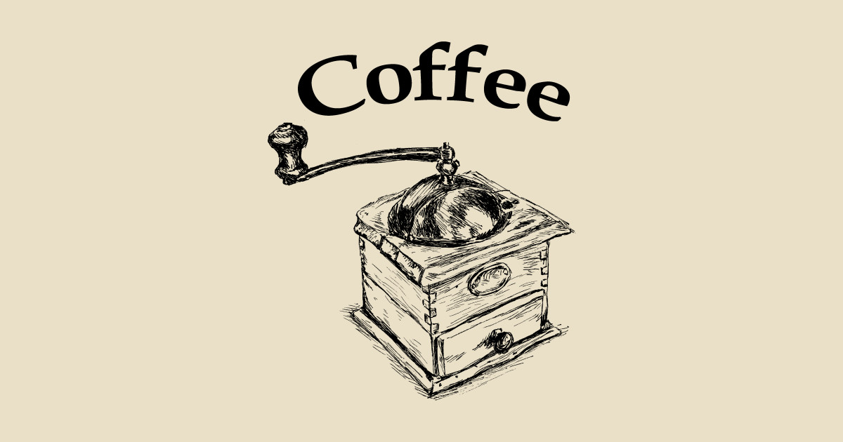 Antique coffee grinder - Coffee - Posters and Art Prints | TeePublic