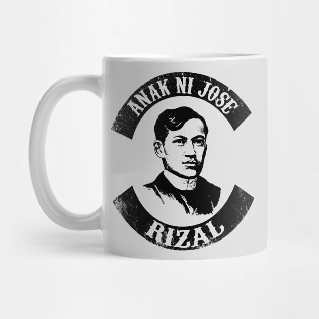 Anak Ni Jose Rizal Proud Filipino Slogan - Filipino Pride - Mug | TeePublic