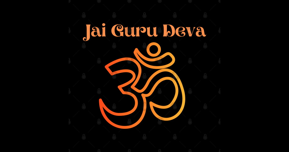 Jai Guru Deva Om - Jai Guru Deva Om - Sticker | TeePublic