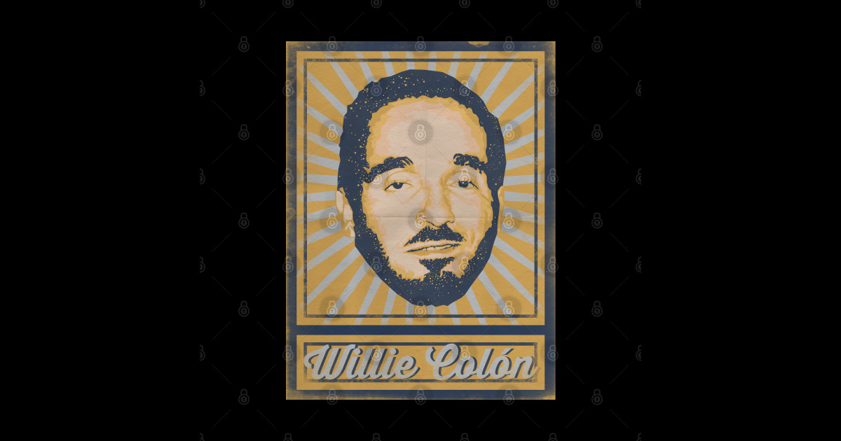 Willie Colón Poster - Willie Coln - Sticker | TeePublic