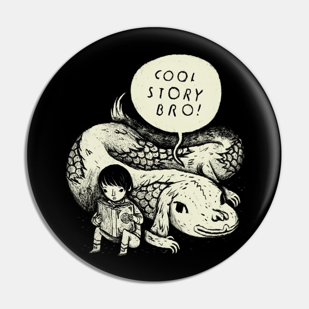 cool story bro - The Never Ending Story - Pin | TeePublic