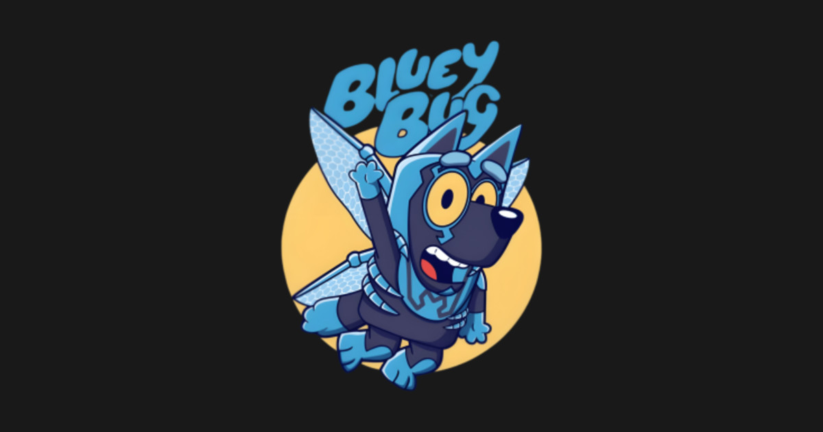 Bluey Bug Fly - Bug Fly - T-Shirt | TeePublic