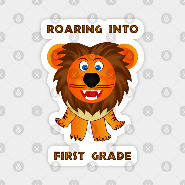 Roaring Into First Grade (Cartoon Lion) - Elementary School - Magnet ...