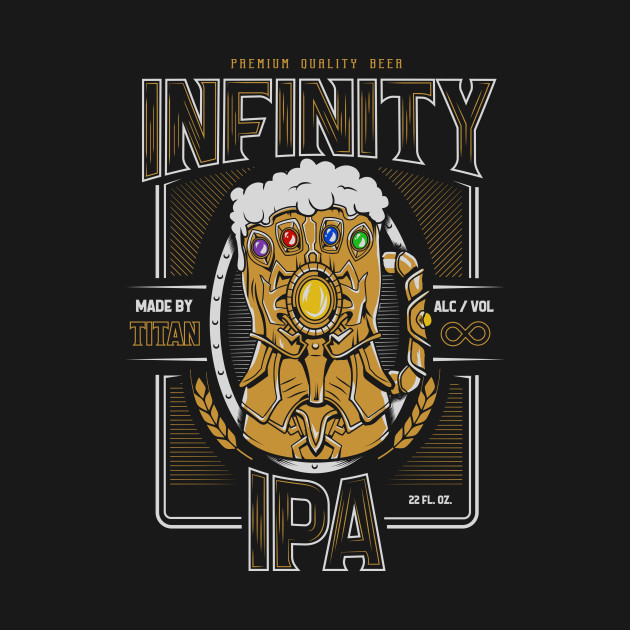 Infinity IPA - Infinity War - T-Shirt | TeePublic