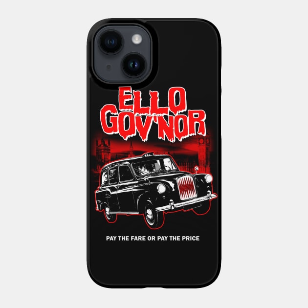 Ello Gov'Nor - Geeky - Phone Case | TeePublic
