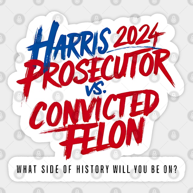 Kamala Harris prosecutor vs convicted felon 2024 vote - Kamala Harris ...