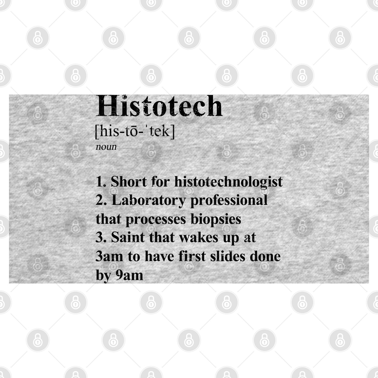 Histotech Funny Definition Laboratory Histotechnologist. ligth ...