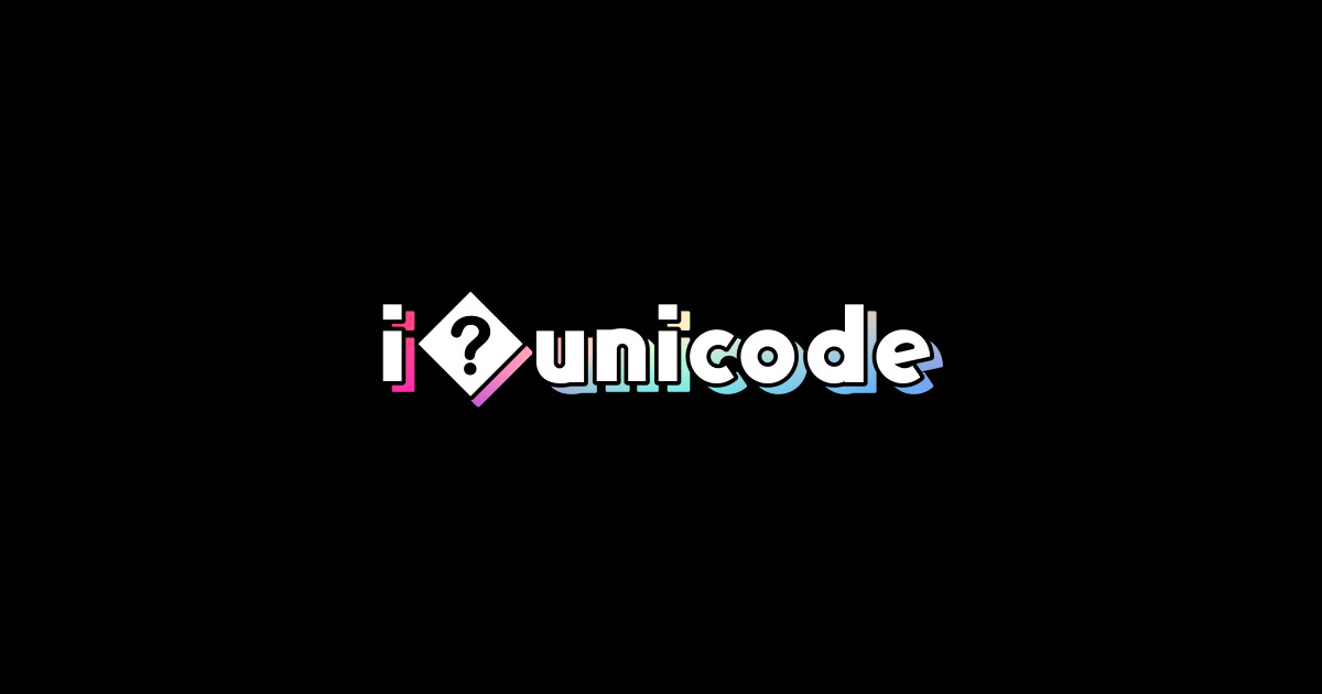 I Unicode - Unicode - Sticker | TeePublic