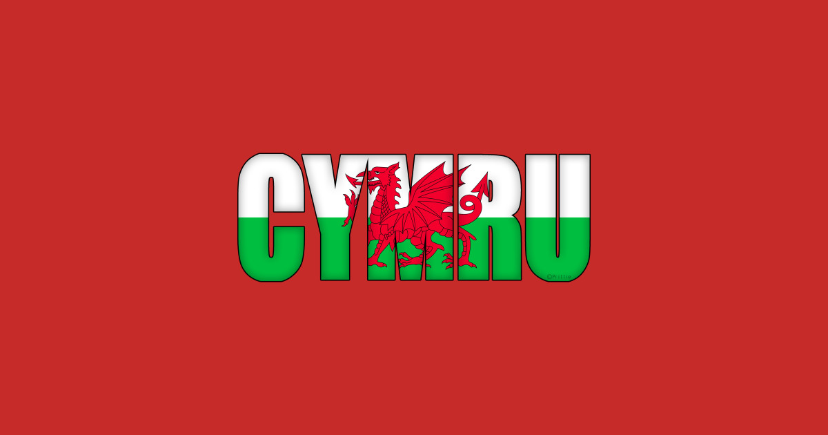 Cymru Wales - Wales - T-Shirt | TeePublic