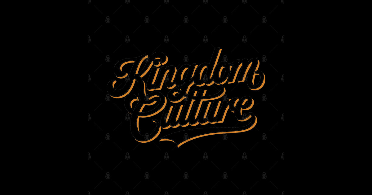 KINGDOM CULTURE - Elegant Script - Cursive Design - Sticker | TeePublic