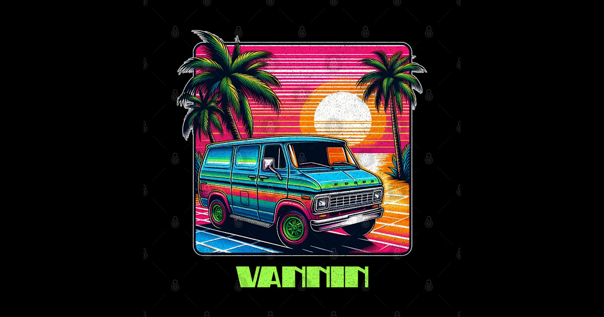 Retro 80’s Vannin - Vanlife - Sticker | TeePublic