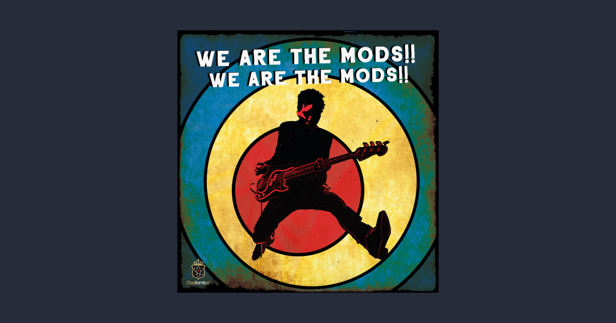 We are the mods! - We Are The Mods - T-Shirt | TeePublic