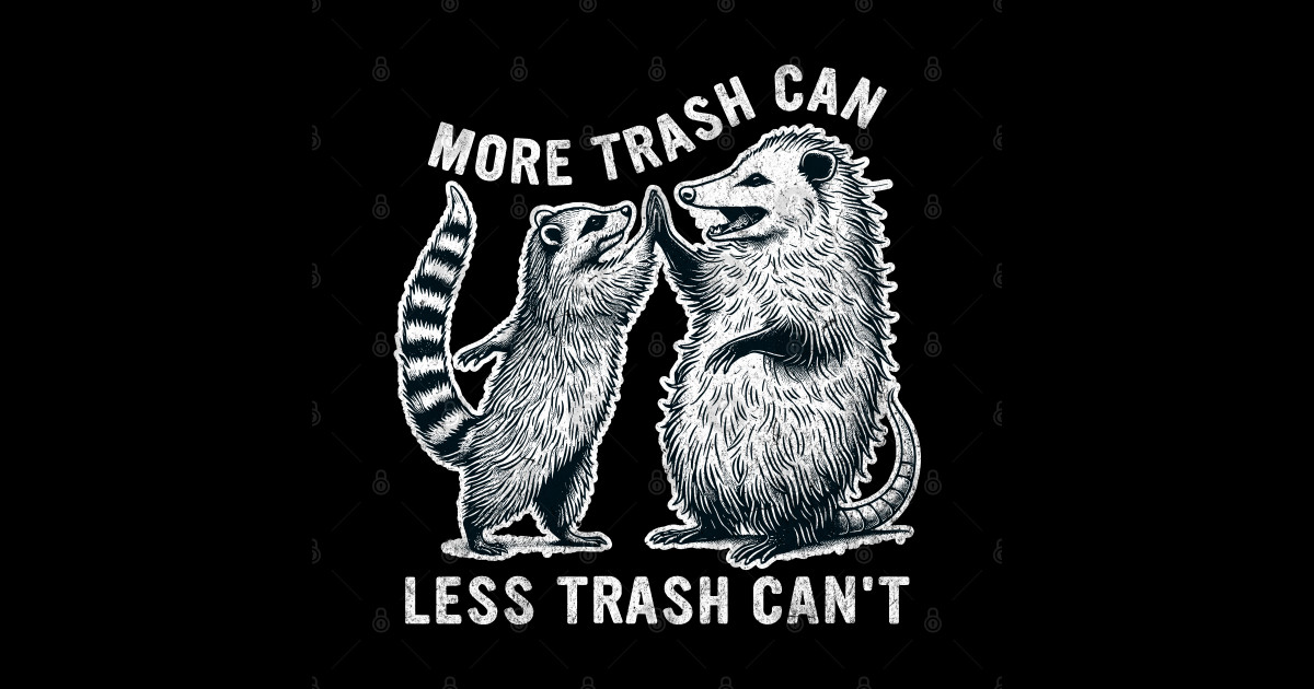 more-trash-can-less-trash-cant - More Trash Can Less Trash Cant ...