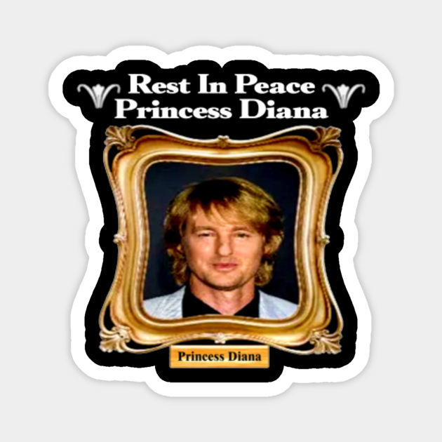 Rest In Peace Princess Diana Owen Wilson - Rest In Peace Princess Diana ... Rest In Peace Princess Diana Owen Wilson - Rest In Peace Princess Diana ...