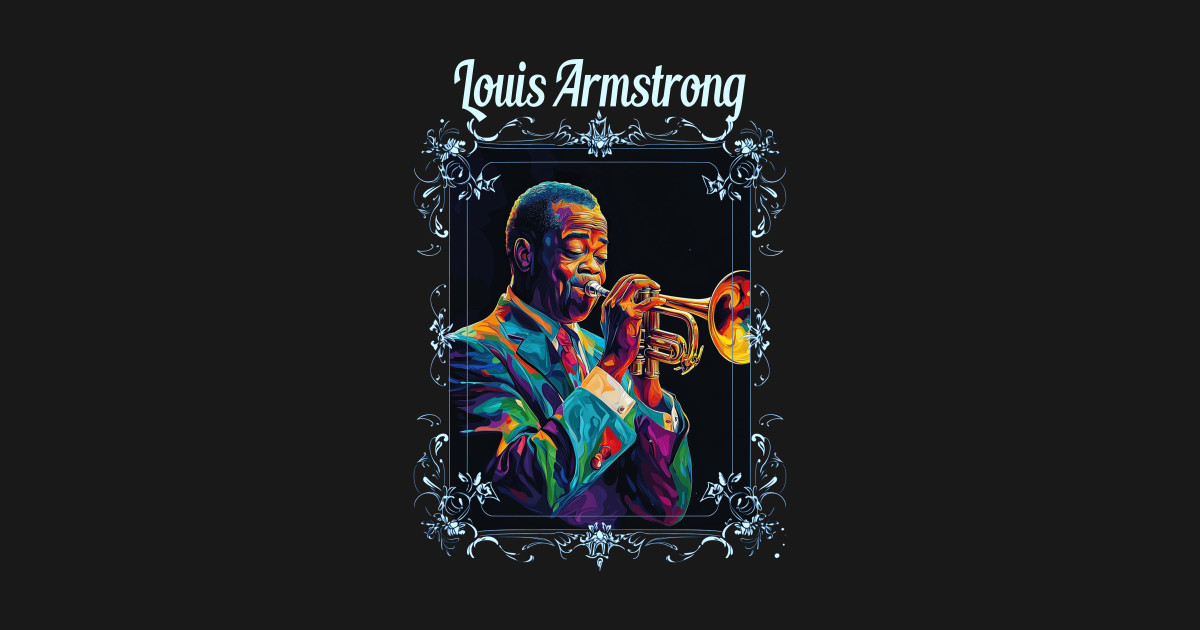 LOUIS DANIEL ARMSTRONG MUSICIAN FAN ART - Louis Daniel Armstrong ...