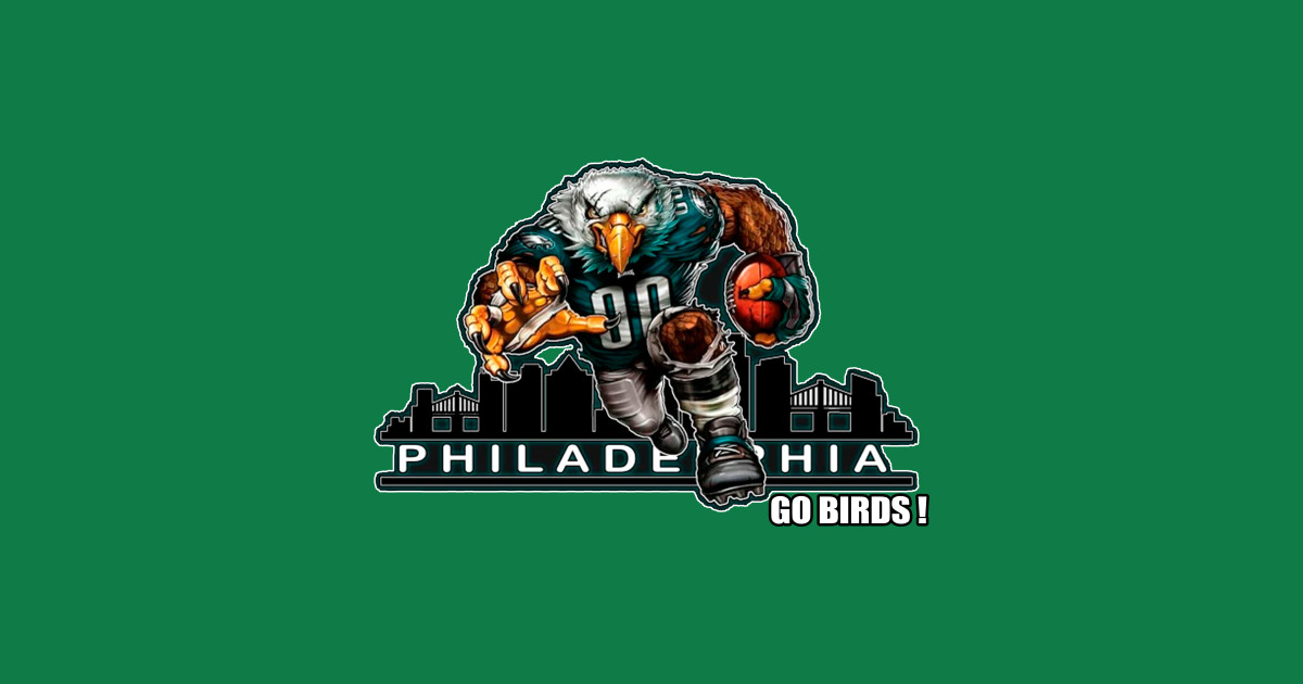Go Birds - Philadelphia Eagles - T-Shirt | TeePublic
