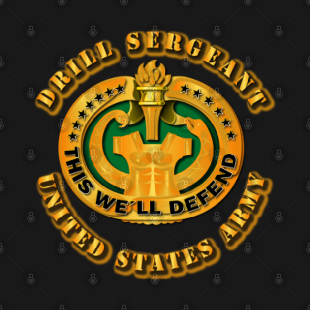 Army - Drill Sergeant - Army Drill Sergeant - T-Shirt | TeePublic