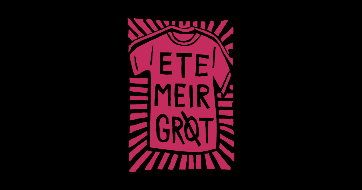 Ete Meir Grøt - Norwegian Expression - Sticker | TeePublic