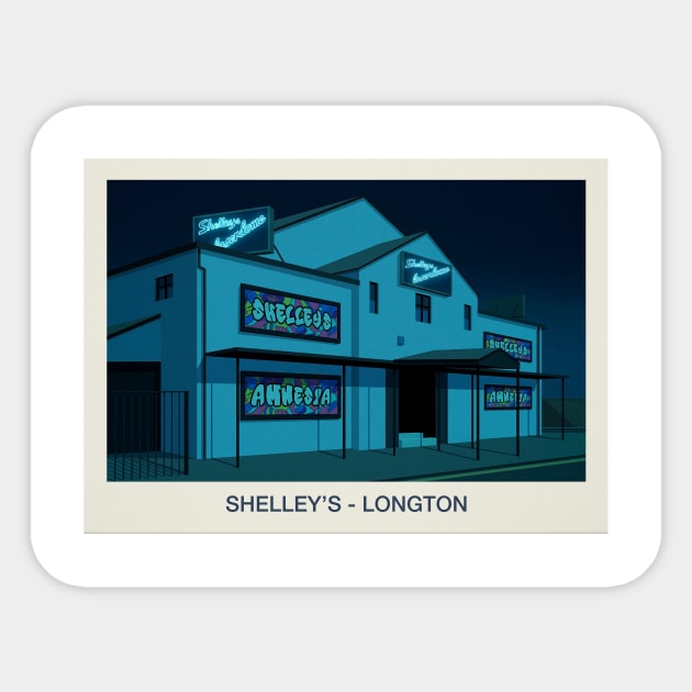 Shelley's Nightclub - Shelleys Nightclub - Sticker | TeePublic