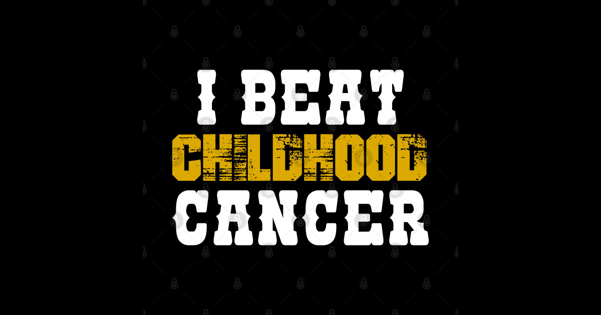 I Beat Childhood Cancer - Childhood Cancer - Sticker | TeePublic
