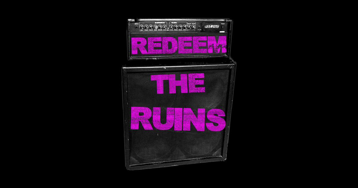 Redeem the Ruins - Redeem The Ruins - Sticker | TeePublic