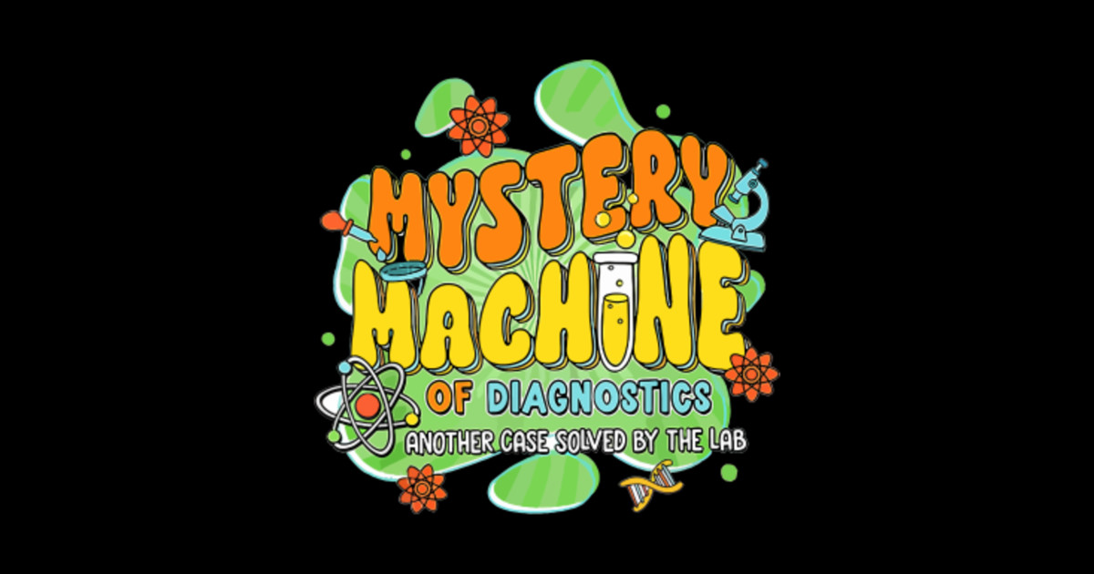Lab Week 2025 Medical Lab Tech , Mystery Machine of Diagnostics ...