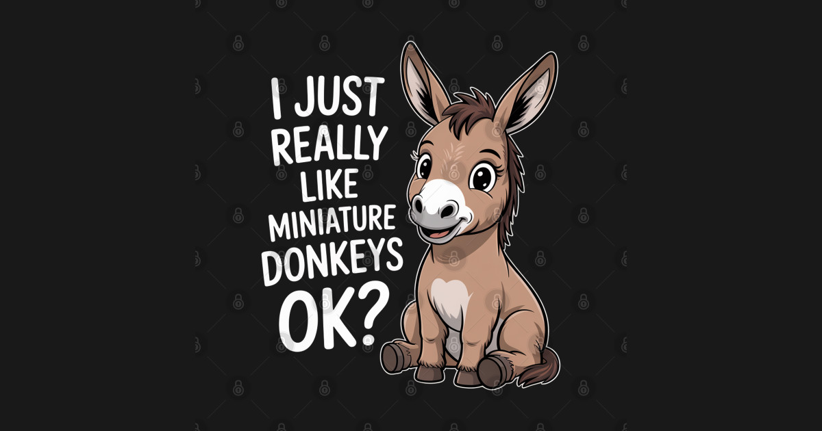 I just really like Miniature Donkeys, ok - I Just Really Like Miniature ...