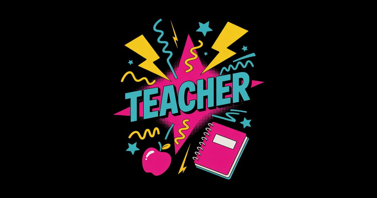 Teacher 90s Colorful Teacher Of The 90s Back To School - Teacher 90s ...