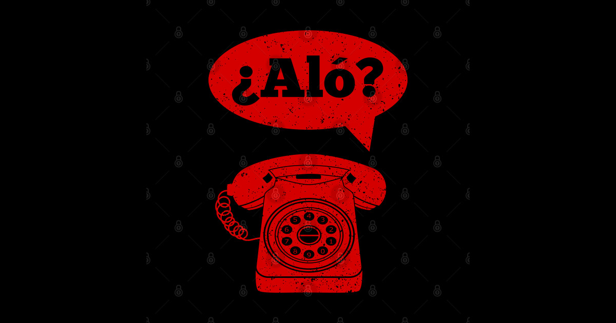 Alo Spanish Telephone Greeting - Alo - Sticker | TeePublic