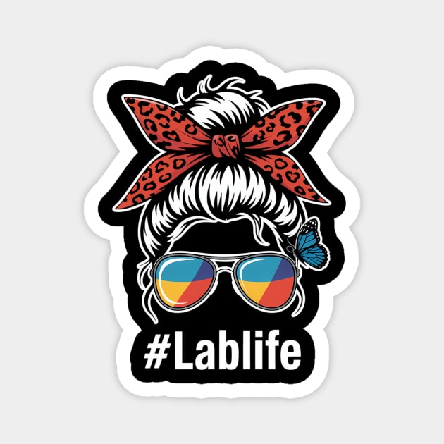 Lab Week 2025 Laboratory Day Lab Scientist Messy Bun Women - Lab Week ...