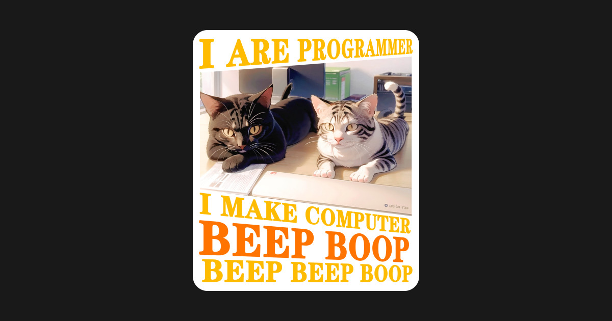 I are programmer i make computer beep boop Cat - Cat Lover Gifts - T-Shirt | TeePublic
