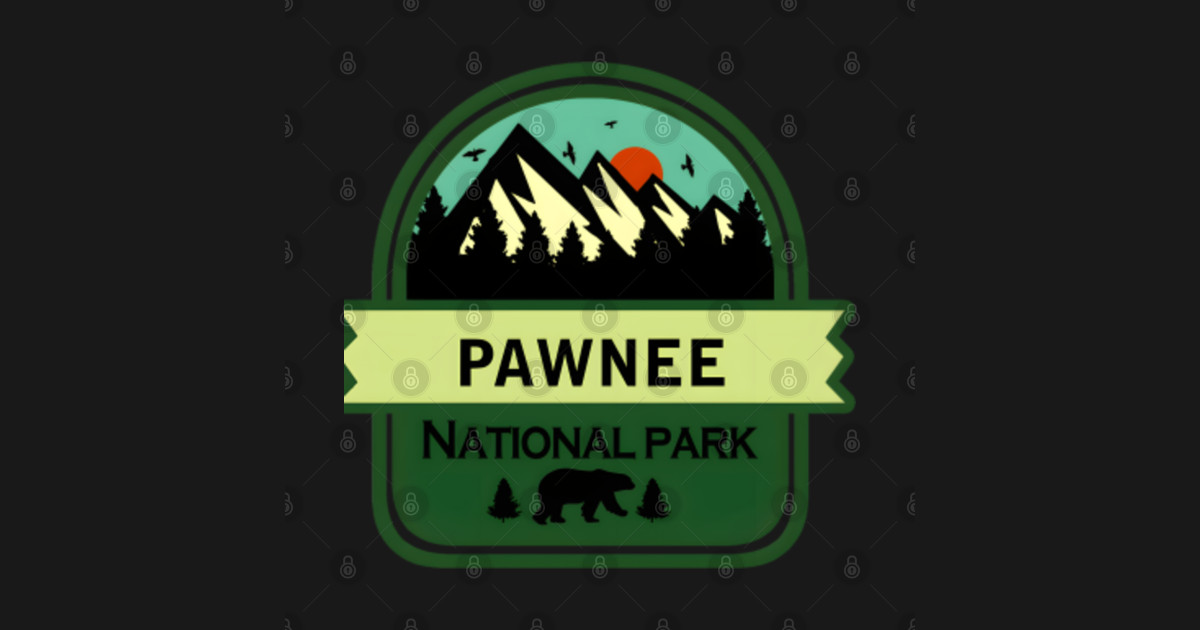 Pawnee national park - Pawnee - T-Shirt | TeePublic