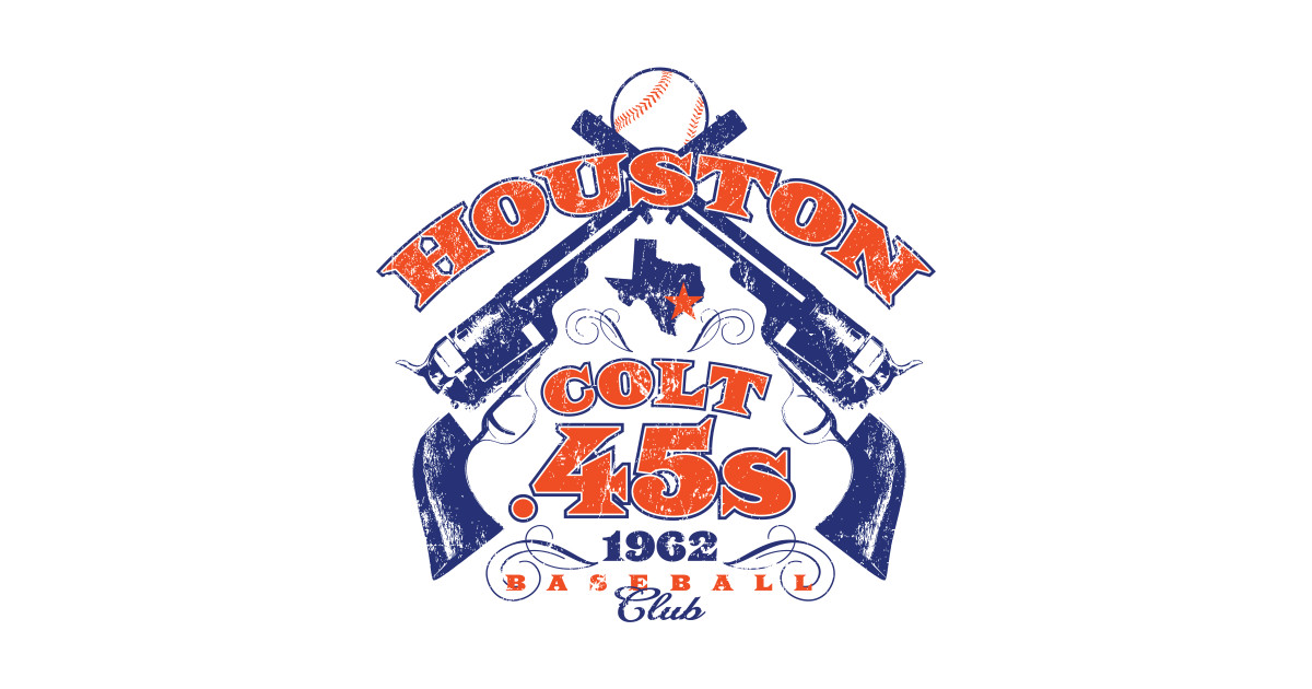 Houston Colt .45s - Defunct Baseball Teams - T-Shirt | TeePublic