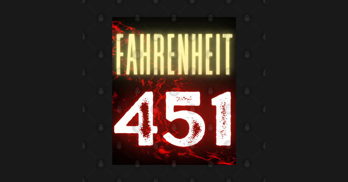 Fahrenheit 451, dystopian fiction, Ray Bradbury - Fahrenheit 451 - T ...