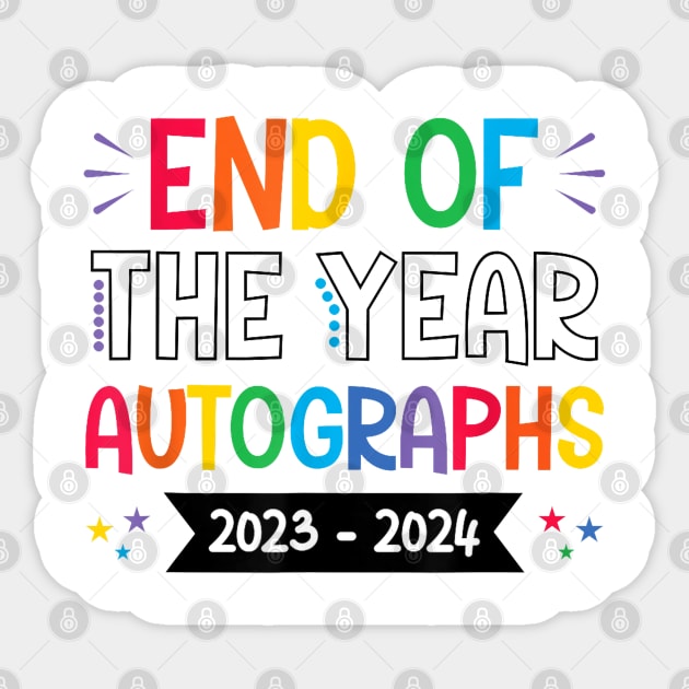 End Of The Year Autographs 2023 2024 Last Day Of School - End Of The ...