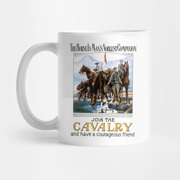Vintage US Army Cavalry Recruiting Poster - Horses - Mug | TeePublic