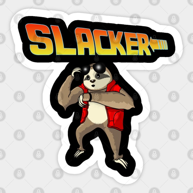Slacker - Back To The Future - Sticker | TeePublic