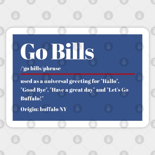 Go-Bills - Go Bills - Sticker | TeePublic