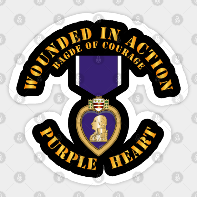Wounded in Action - Purple Heart - Badge of Courage - Combat - Sticker ...